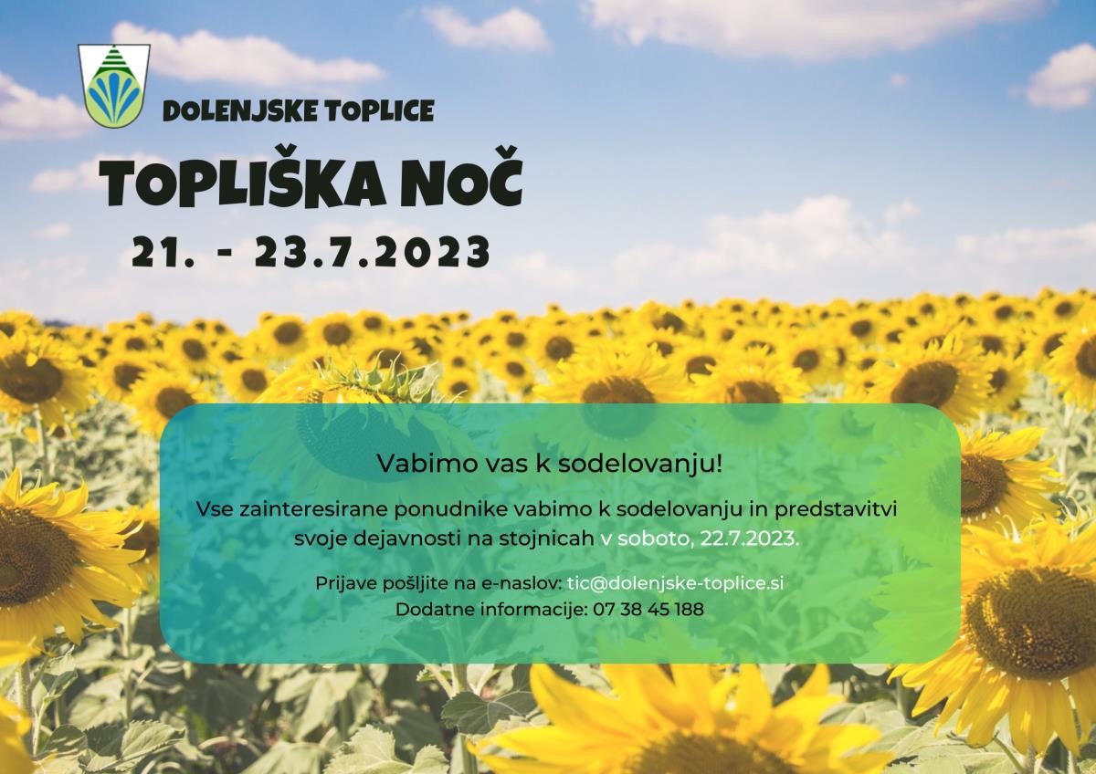 VABILO PONUDNIKOM ZA SODELOVANJE – TOPLIŠKA NOČ 2023 | Občina Dolenjske ...