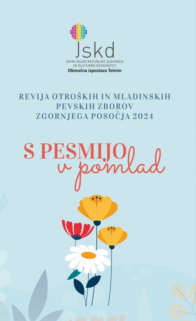 Revija otroških in mladinskih pevskih zborov Zgornjega Posočja | Občina Bovec | MojaObčina.si