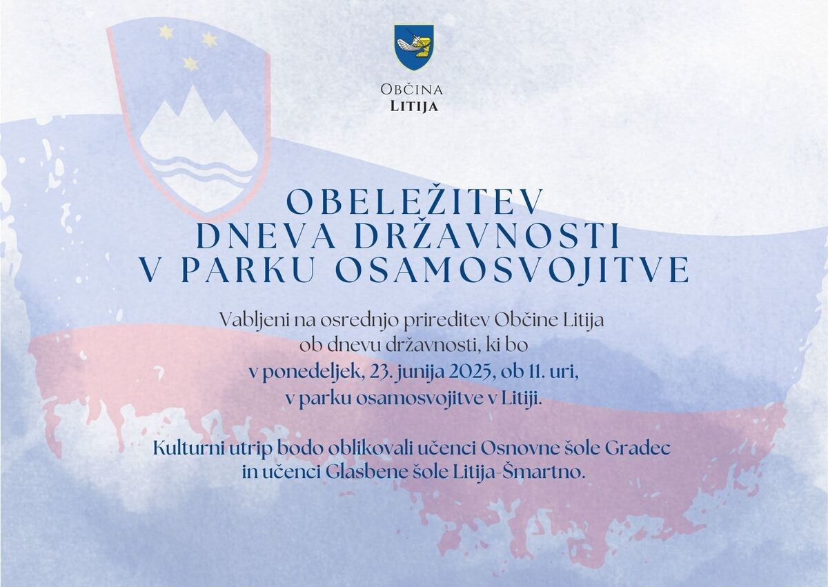 Dan državnosti v parku osamosvojitve | Občina Litija | MojaObčina.si