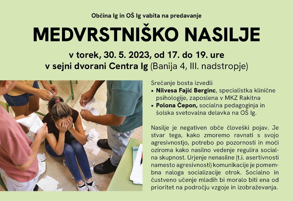 Predavanje; Medvrstniško nasilje | Občina Ig | MojaObčina.si
