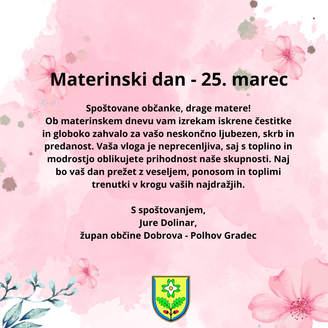 Voščilo ob Materinskem dnevu | Občina Dobrova-Polhov Gradec | MojaObčina.si
