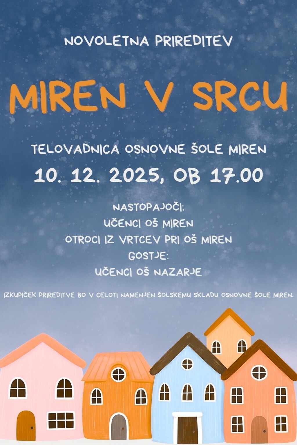 Miren v srcu - novoletna prireditev | Občina Miren-Kostanjevica | MojaObčina.si