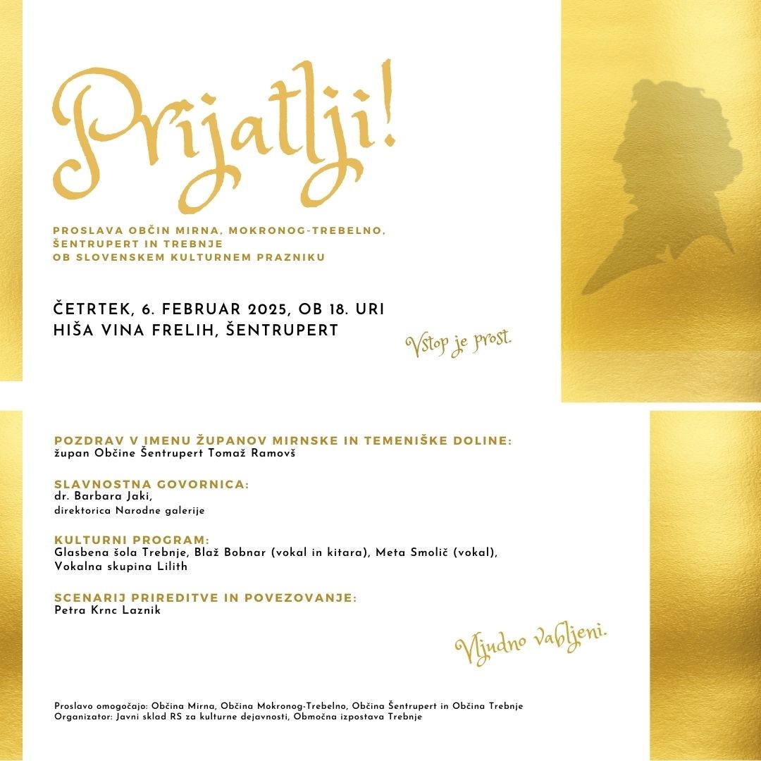 Prijatlji! Proslava občin Mirna, Mokronog - Trebelno, Šentrupert in Trebnje ob slovenskem ...