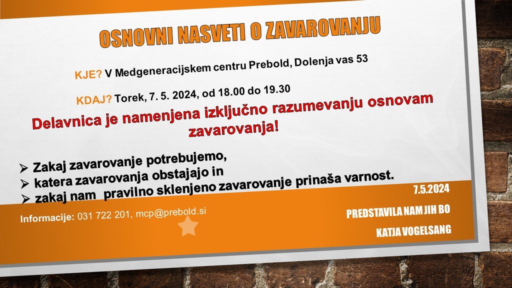 Osnovni nasveti o zavarovanju - dogodki v občini Prebold | MojaObčina.si