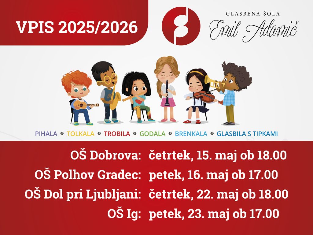 Sprejemni preizkusi za glasbeno šolo Emil Adamič 2025/26 - dogodki v občini Dobrova-Polhov ...