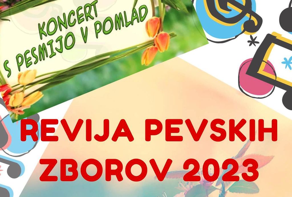 S pesmijo v pomlad, revija pevskih zborov 2023 - dogodki v občini Šempeter-Vrtojba | MojaObčina.si