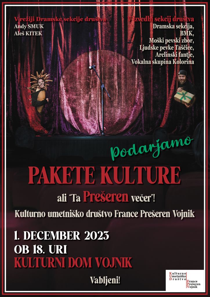 Podarjamo "pakete kulture" ali “Ta Prešeren večer”! V organizaciji vseh sekcij KUD France ...