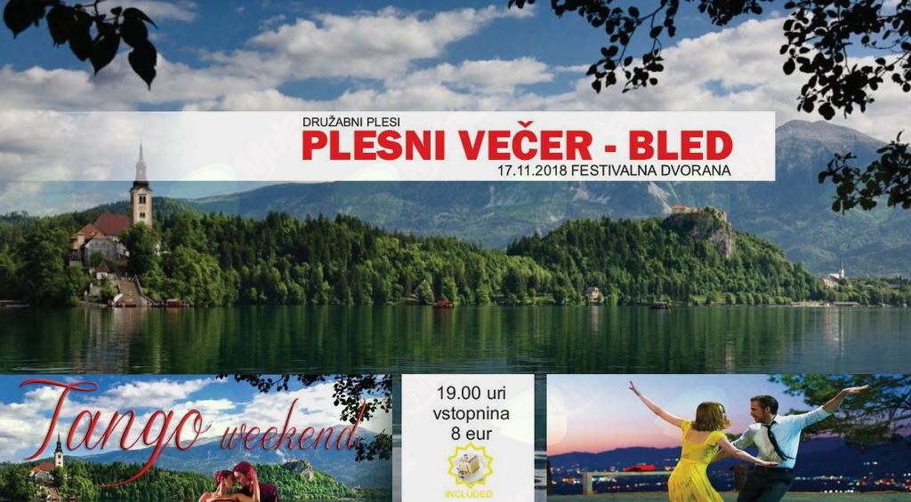 PLESNI VEČER - BLED - dogodki v občini Kranj | MojaObčina.si