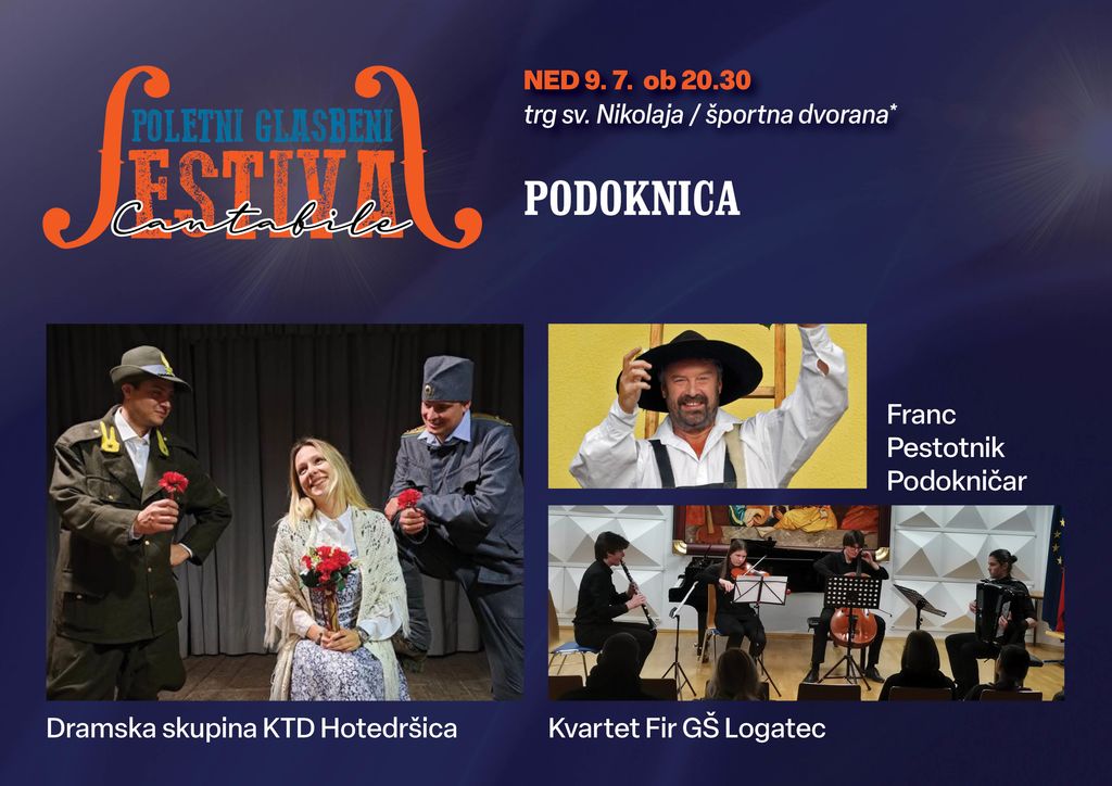 PODOKNICA - Poletni glasbeni festival Cantabile - dogodki v občini Logatec | MojaObčina.si