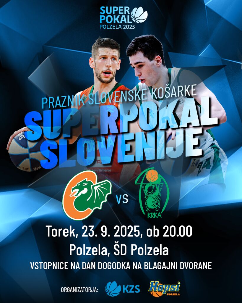 Košarka: Superpokal Slovenije - Športna dvorana Polzela - 23. 9. 2025 | Občina Polzela ...